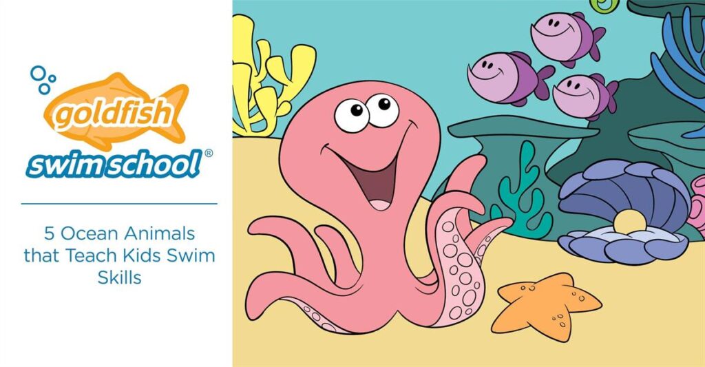 5 Ocean Animals that Teach Kids Swim Skills | Goldfish Swim School